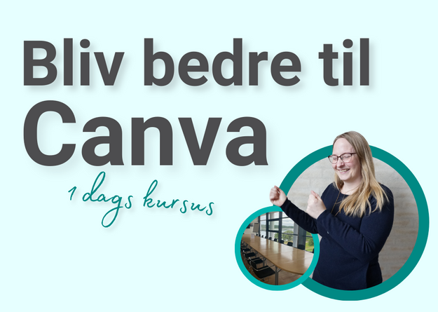 Bedre til Canva - fysisk kursus